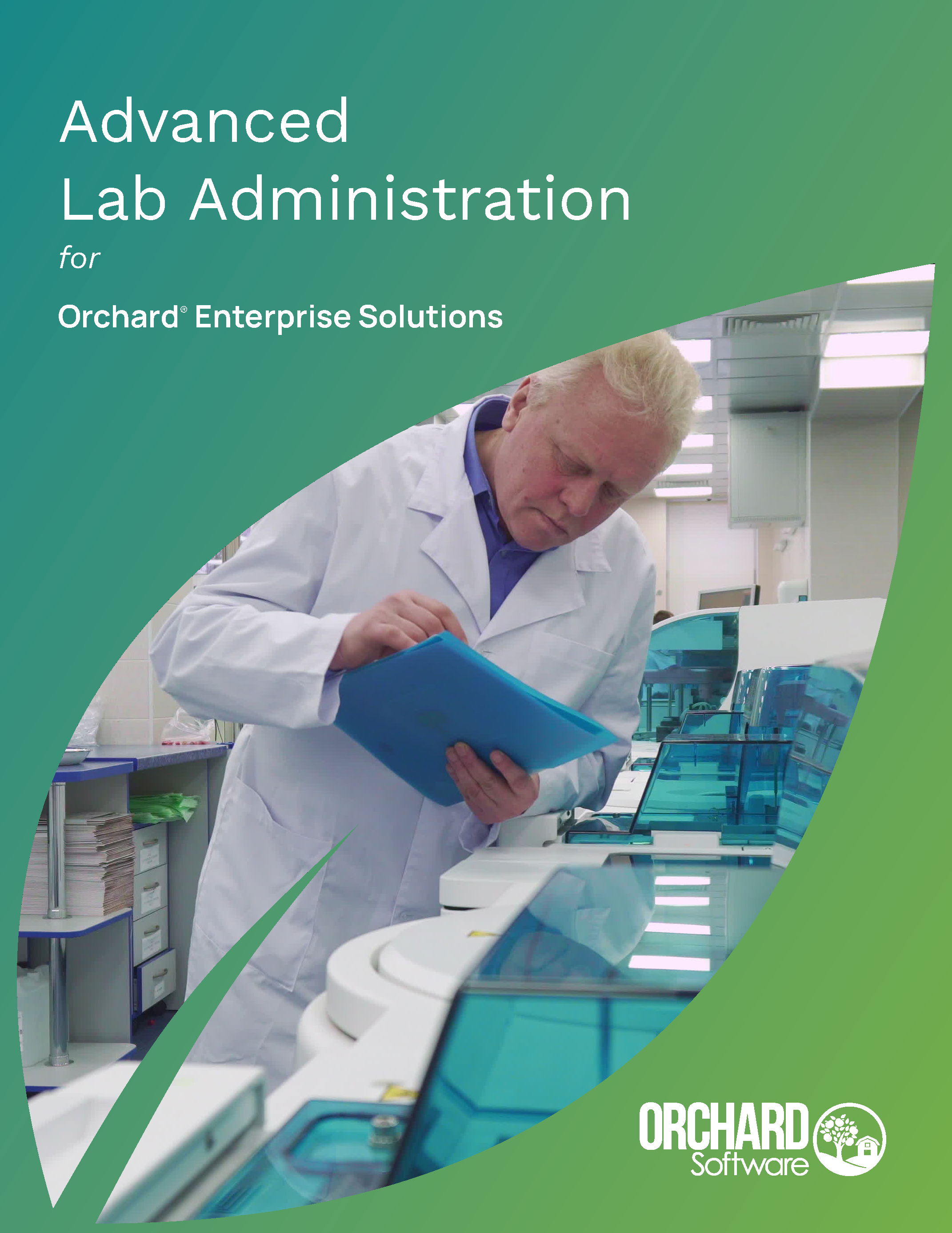 Advanced Lab Administration for Orchard Enterprise Solutions - Orchard ...
