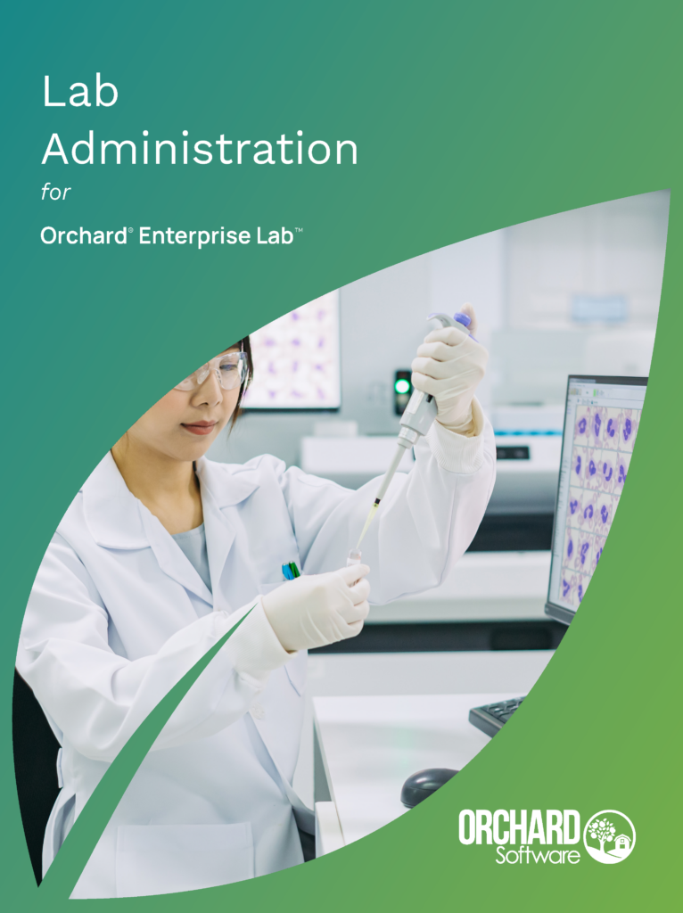 Lab Administration for Orchard Enterprise Lab - Orchard Software